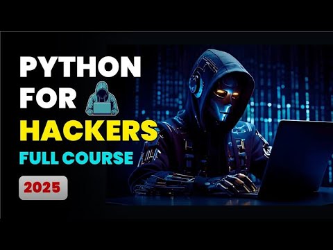 рџ ґ Python For Hackers Complete Python For Hackers Course For Beginners