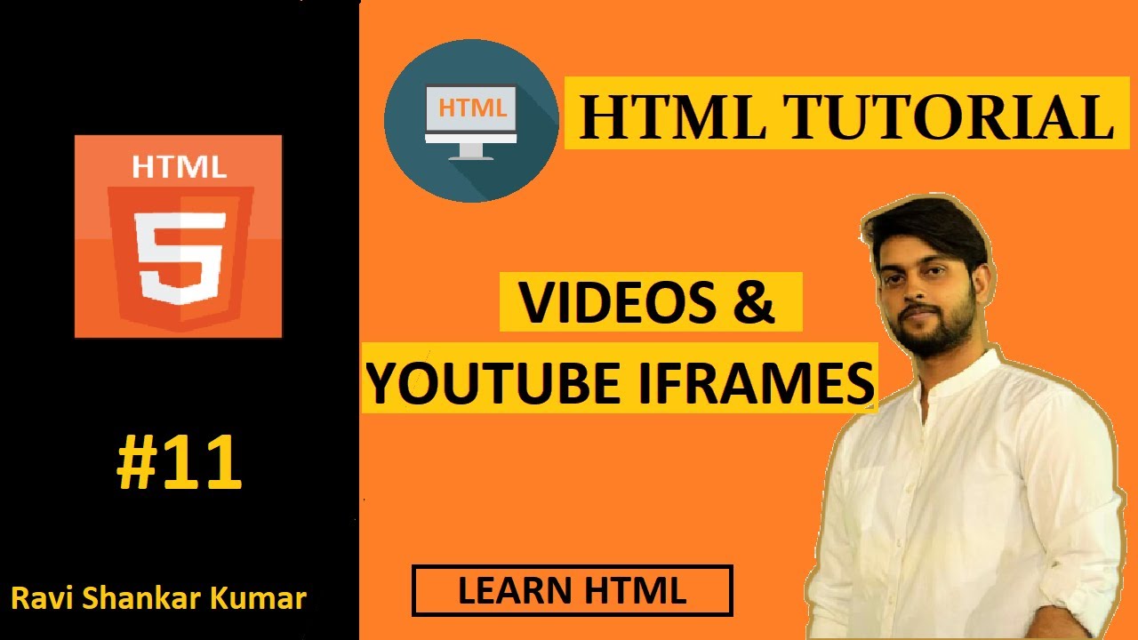 Html Tutorial 11 Video And Iframe Html Tutorial For