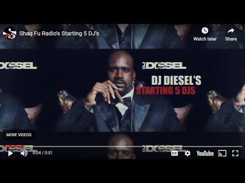 Shaq Fu Radio S Starting 5 Dj S Youtube