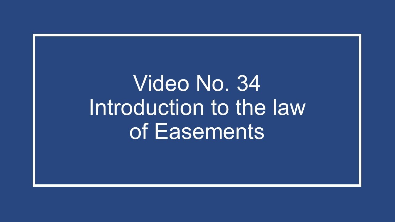 Profdale Property Video 34 Introduction To Easements Youtube