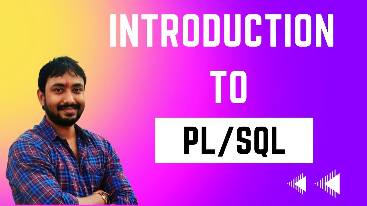 Introduction To Plsql Pl Sql Tutorial Youtube