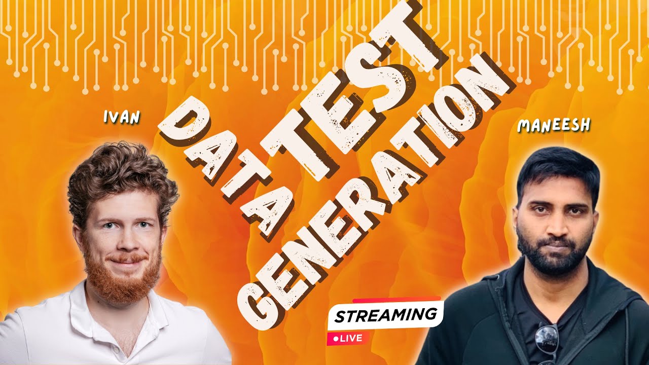 Generating Test Data Live With Maneesh Youtube