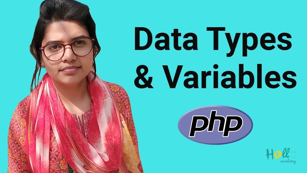 Php Basic Tutorial Bangla Part 2 Data Types And Variable Youtube