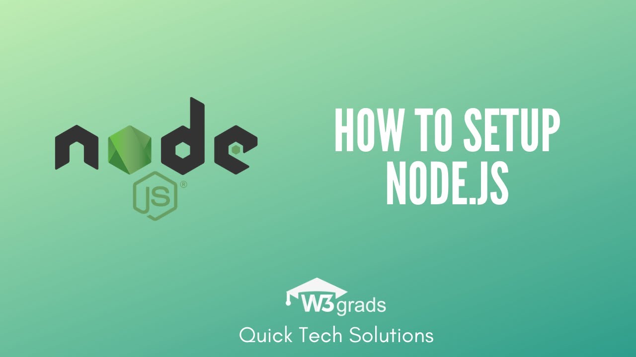 How To Setup Nodejs Nodejs Tutorial For Beginners Node Js Tutorial