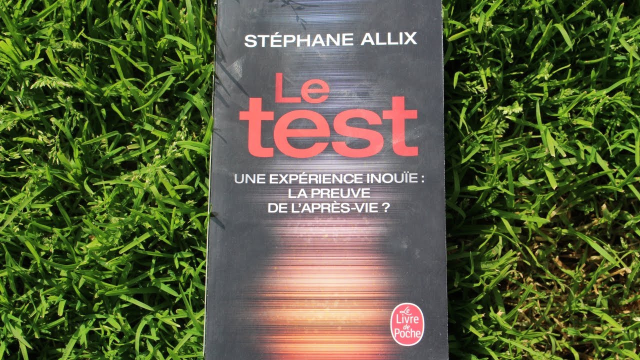 Le Test Stéphane Allix Lecture Youtube