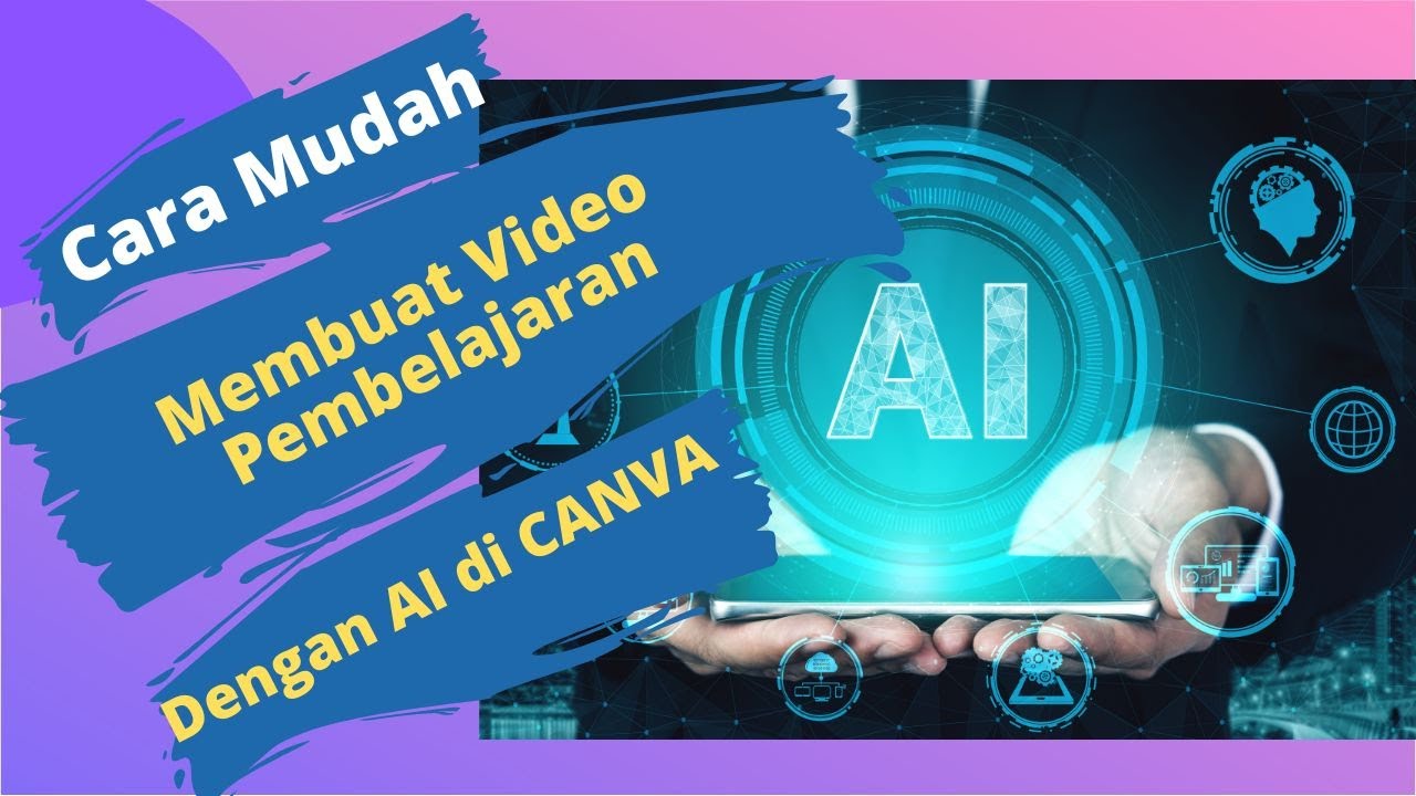 Cara Membuat Video Pembelajaran Dengan Bantuan Ai Di Canva