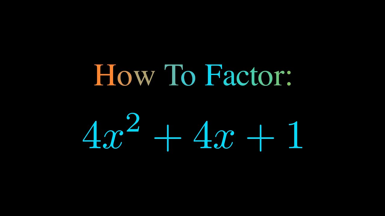 Factor 4x 2 4x 1 Youtube