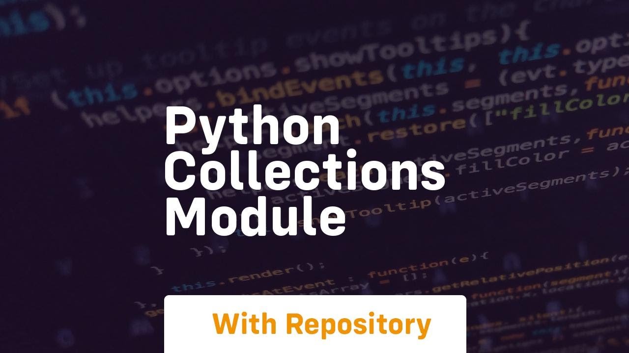 Python Collections Module Youtube