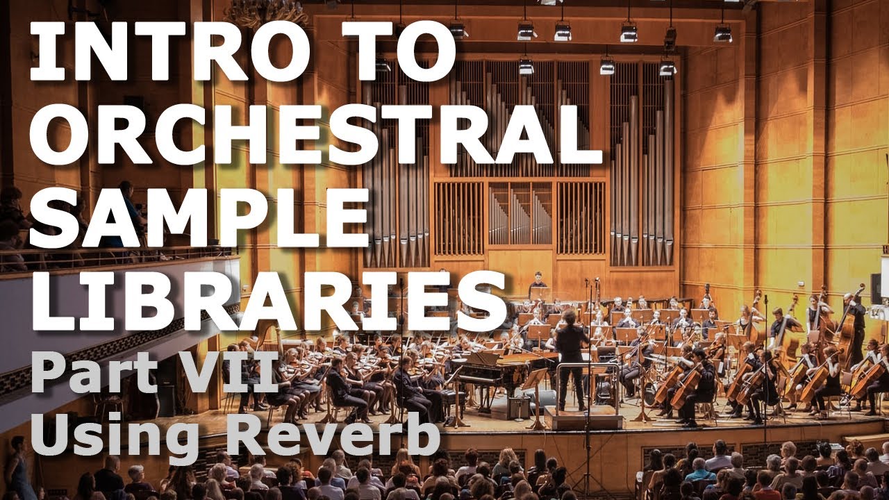 How To Use Reverb Convolution Vs Algorithmic Reverb Youtube