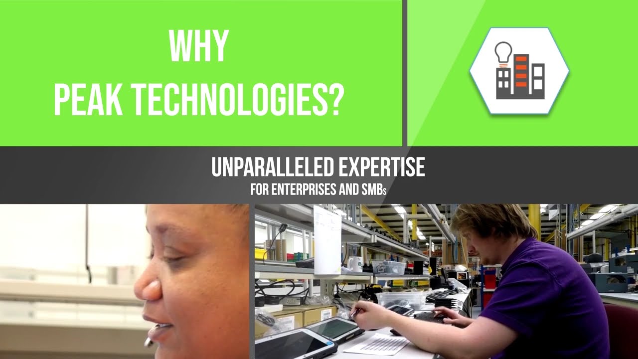 Peak Technologies Why Choose Peak Youtube