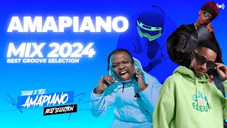 Amapiano Mix 2024 Groove Selection Scott Maphuma Mellow X Sleazy ...