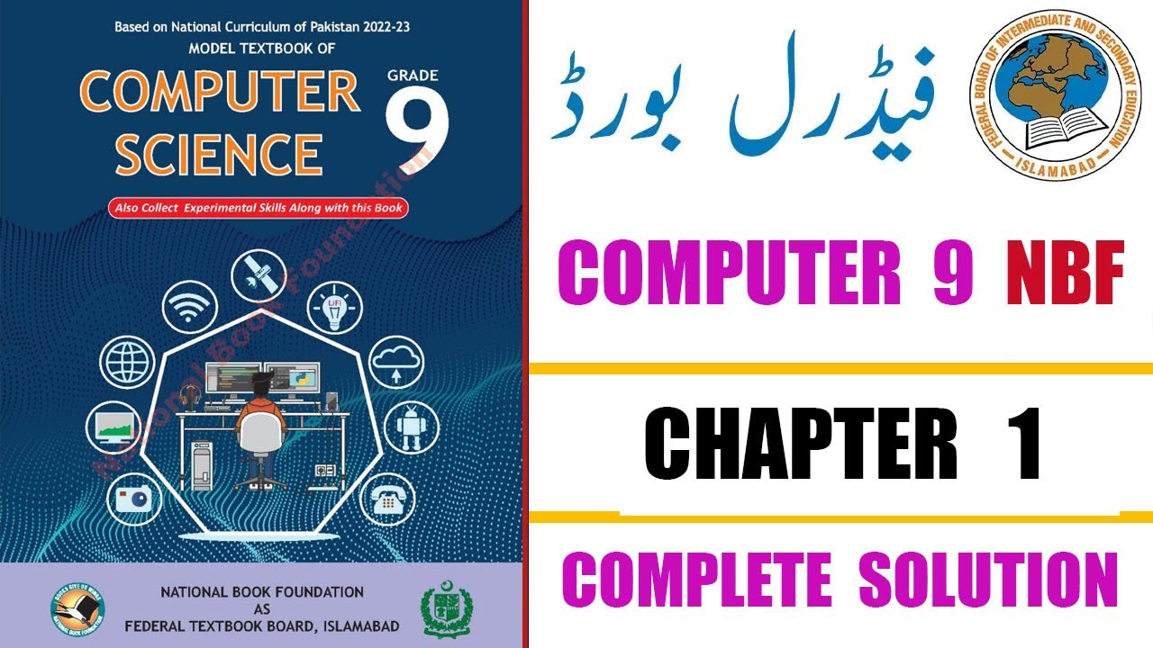 Computer 9 Chapter 1 Complete Solution New Book 2024 Federal Board