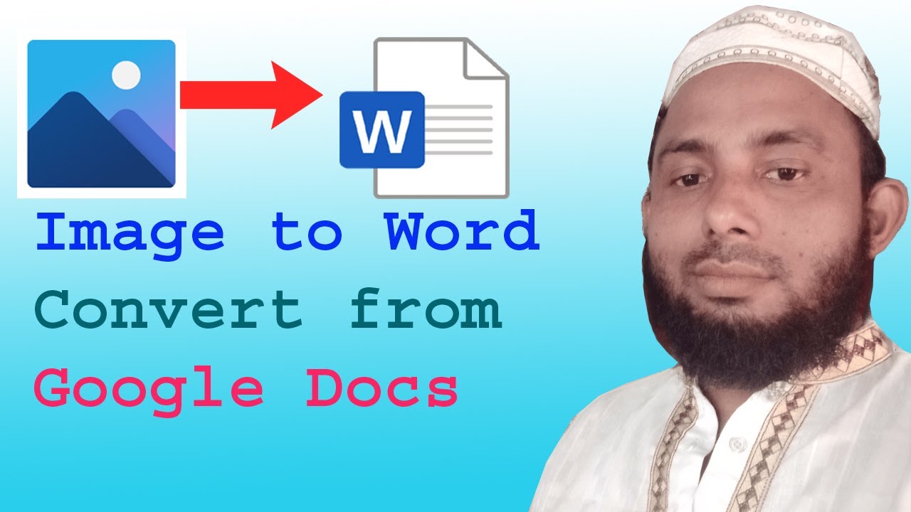 How To Convert Image To Word Using Google Docs Youtube