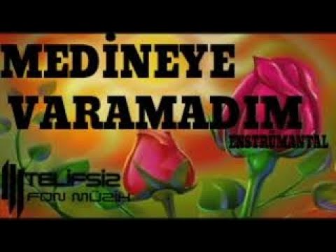 Medi̇neye Varamadik Teli̇fsi̇z Di̇ni̇ Fon Müzi̇k Youtube