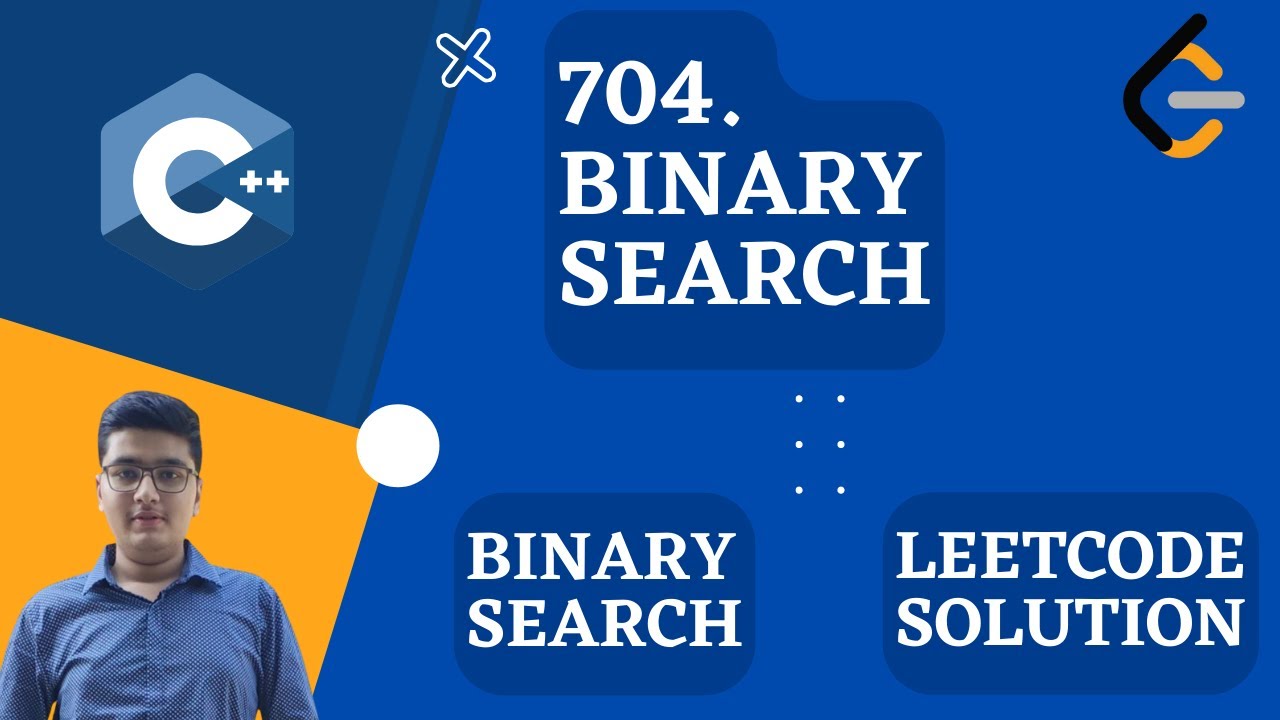 Binary Search Leetcode Solutionрџ ґрџ ґ C Leetcode 704 Youtube