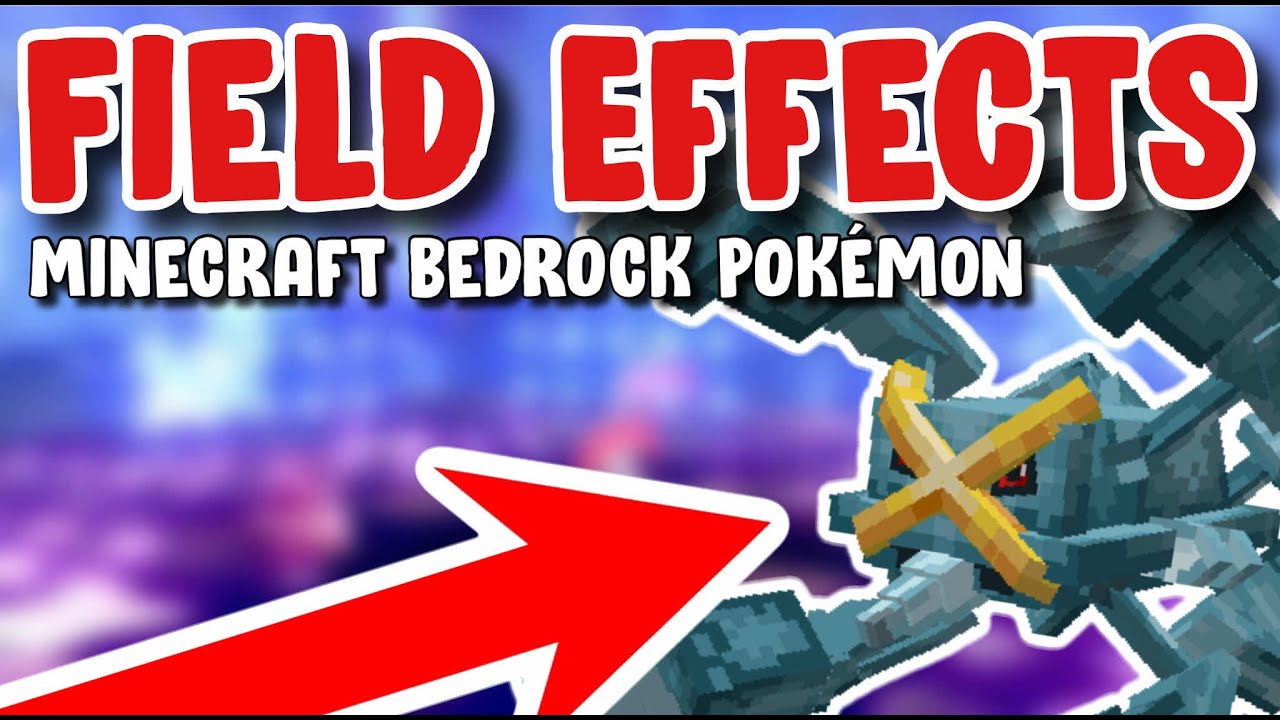 New Field Conditions Pokebedrock Minecraft Bedrock Pokémon Addon