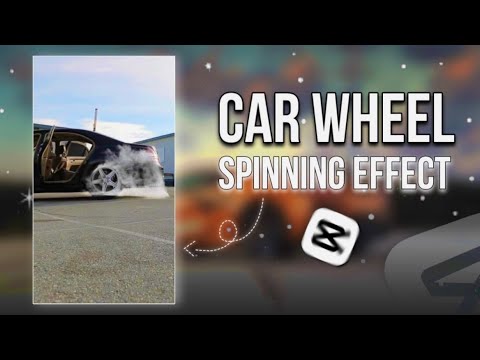 Wheel Spinning Effect Wheel Rotating Effect Tutorial Capcut Youtube
