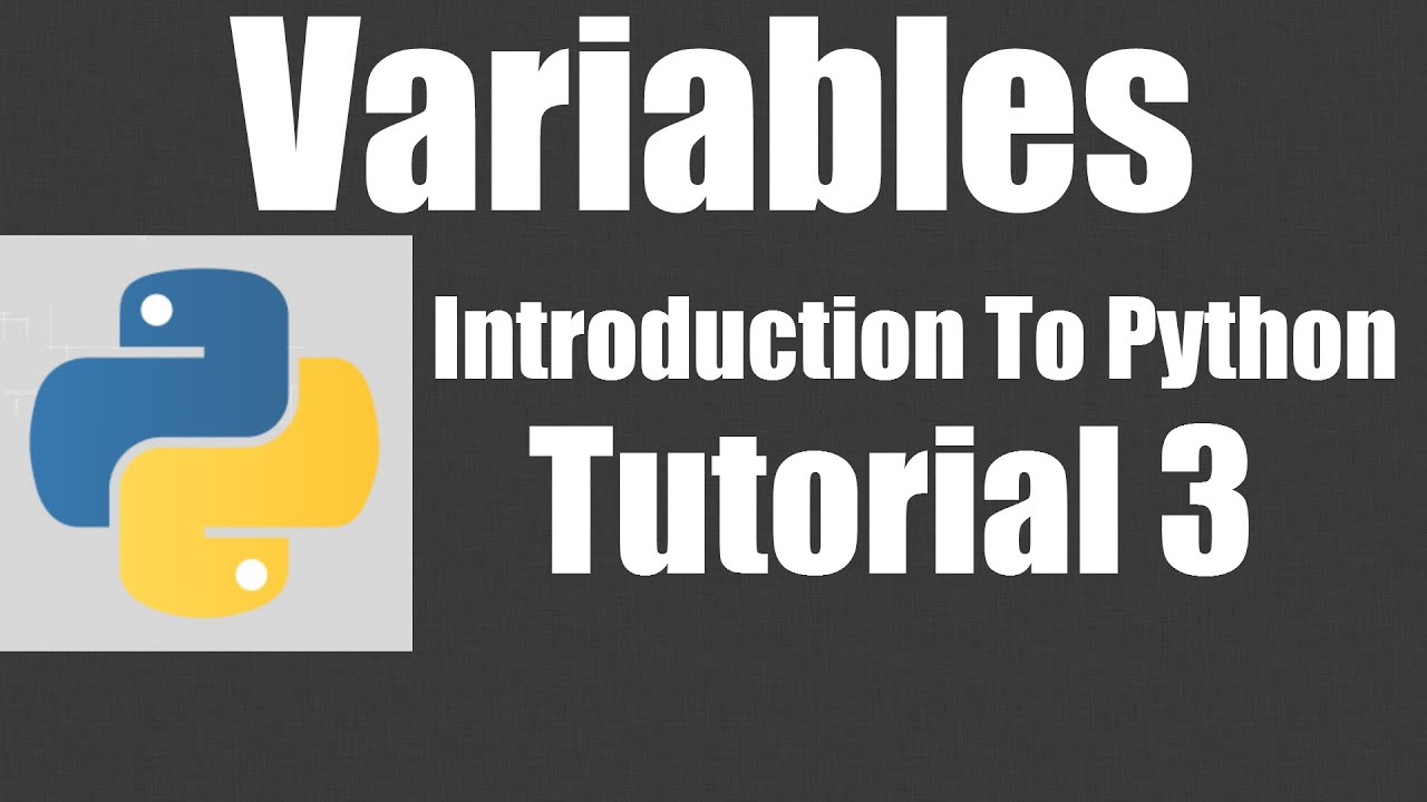 Variables Python Tutorial 3 Youtube