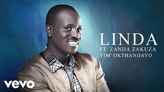 Linda Gcwensa Yim Okthandayo Audio Ft Zanda Zakuza Lindagcwensavevo Mp3 ...