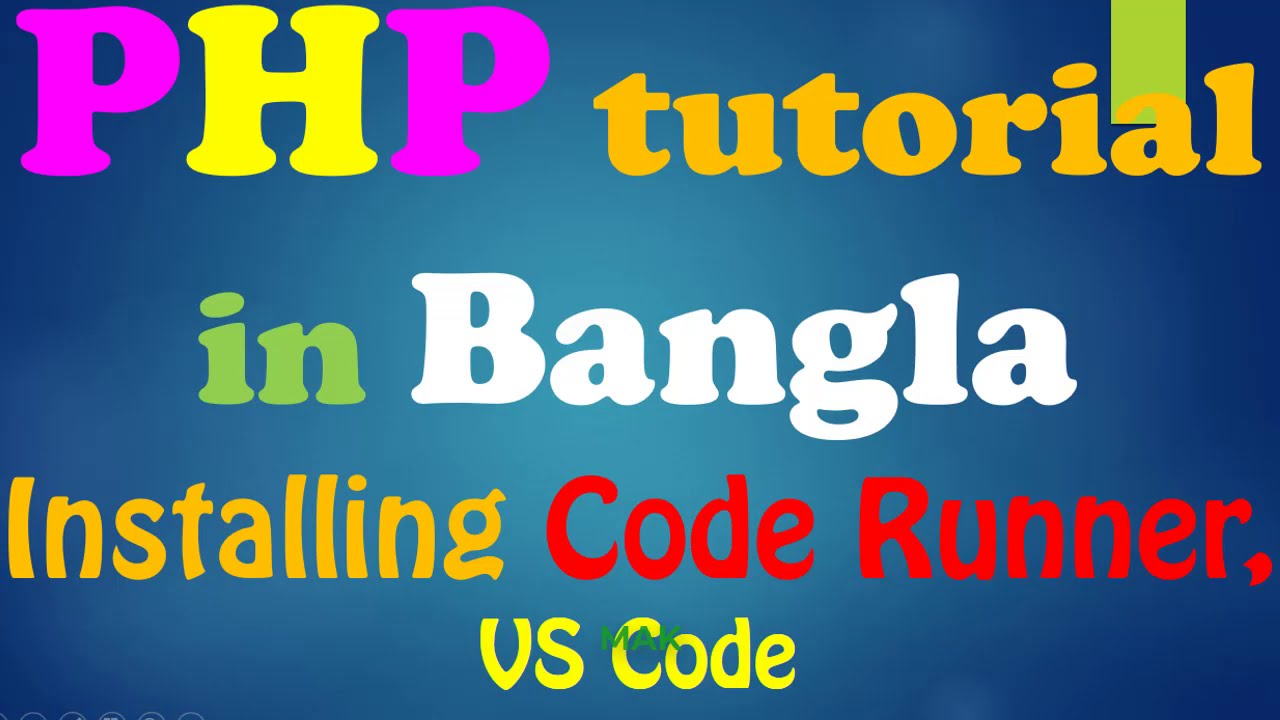 How To Install Code Runner Extension In Visual Studio Code Php Bangla