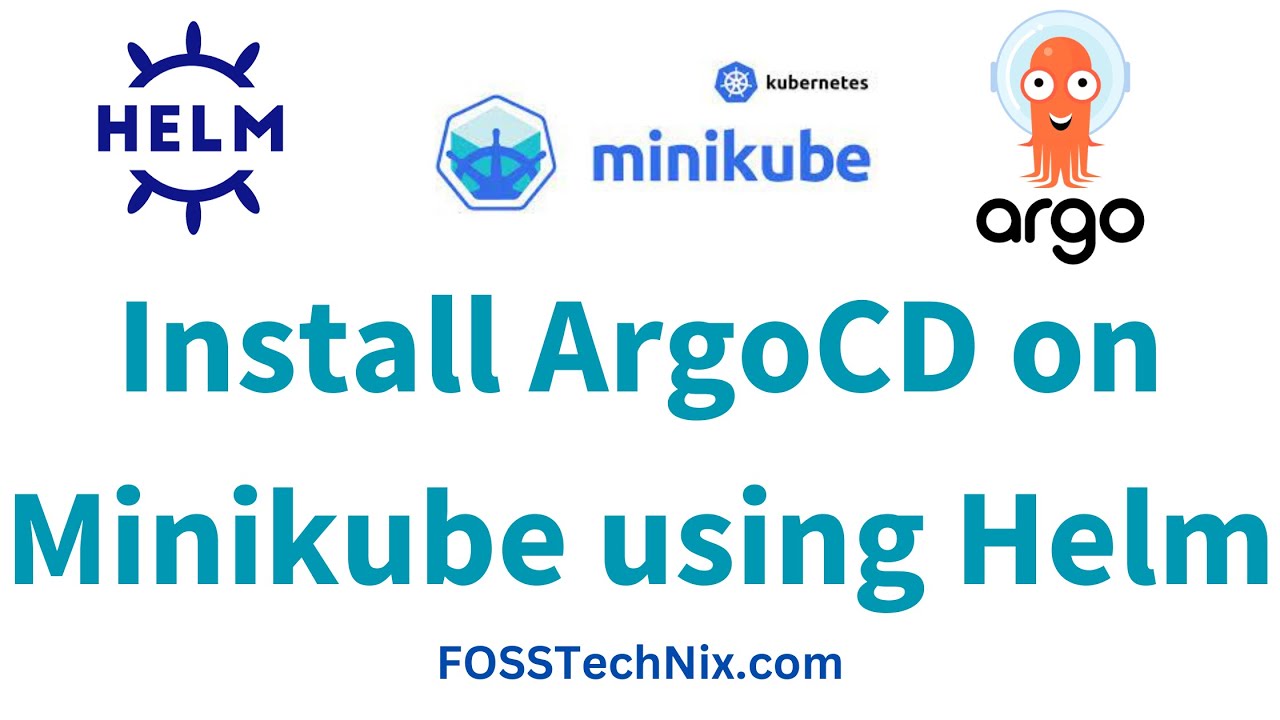 How To Install Argocd On Minikube Using Helm Deploy App On Argocd