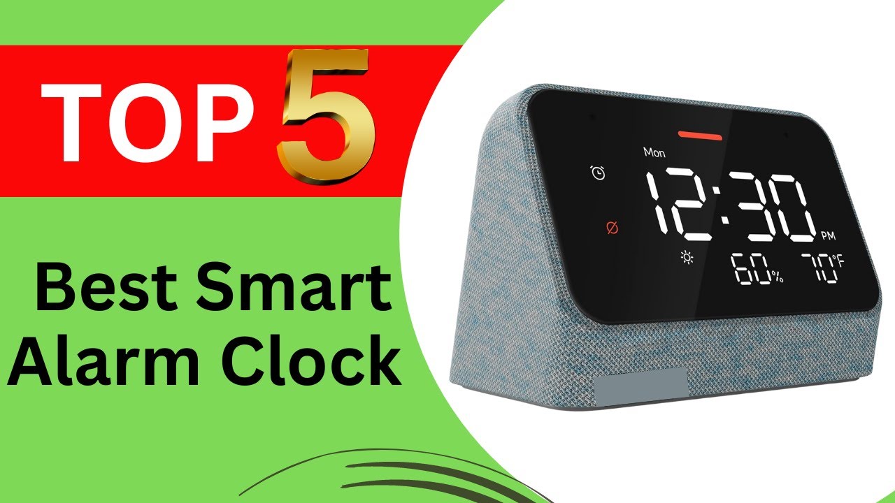 Top 5 Best Smart Alarm Clocks Of 2026 Youtube