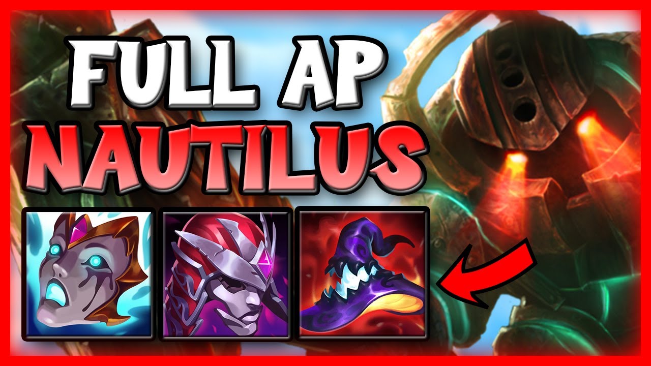 How To Play Full Ap Nautilus Mid And Smesh Everyone Nautilus S11