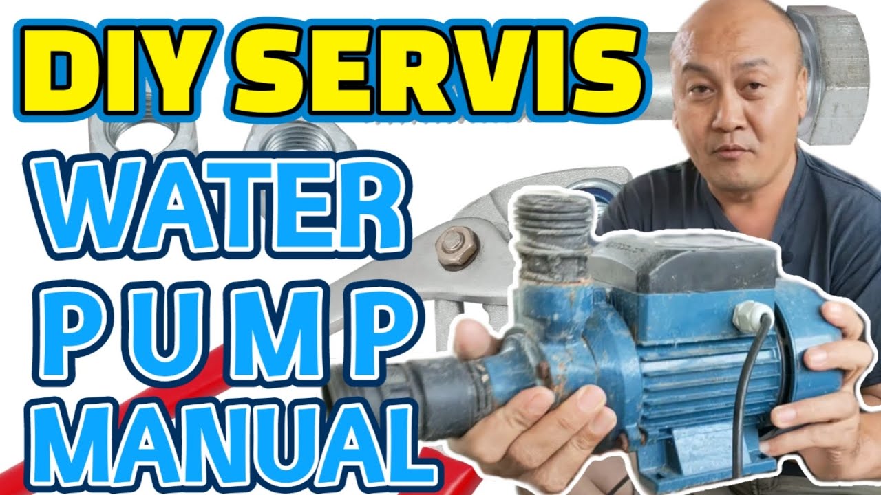Cara Servis Water Pump Rumah Youtube