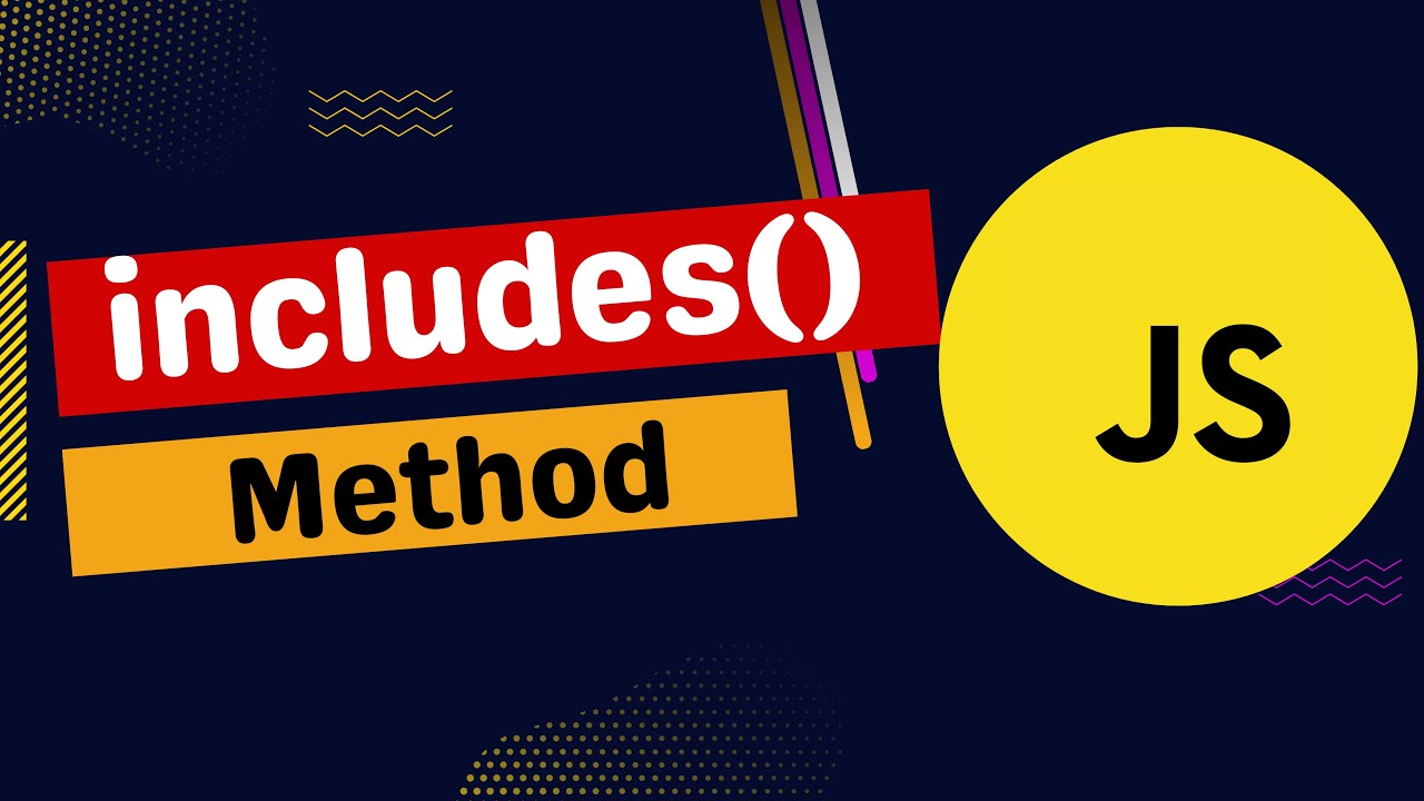 Javascript For Beginners How To Use The Array Prototype Includes