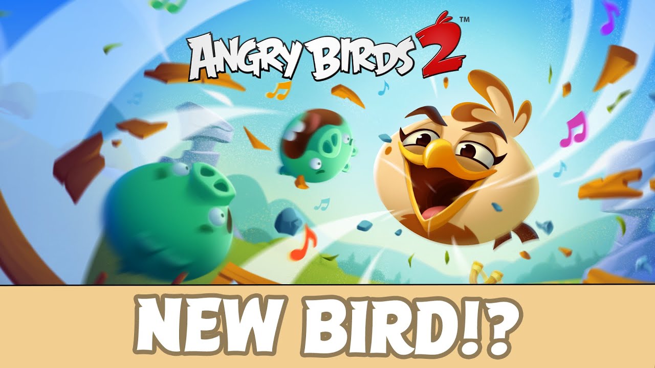 Angry Birds 2 Introducing The New Bird Melody Youtube