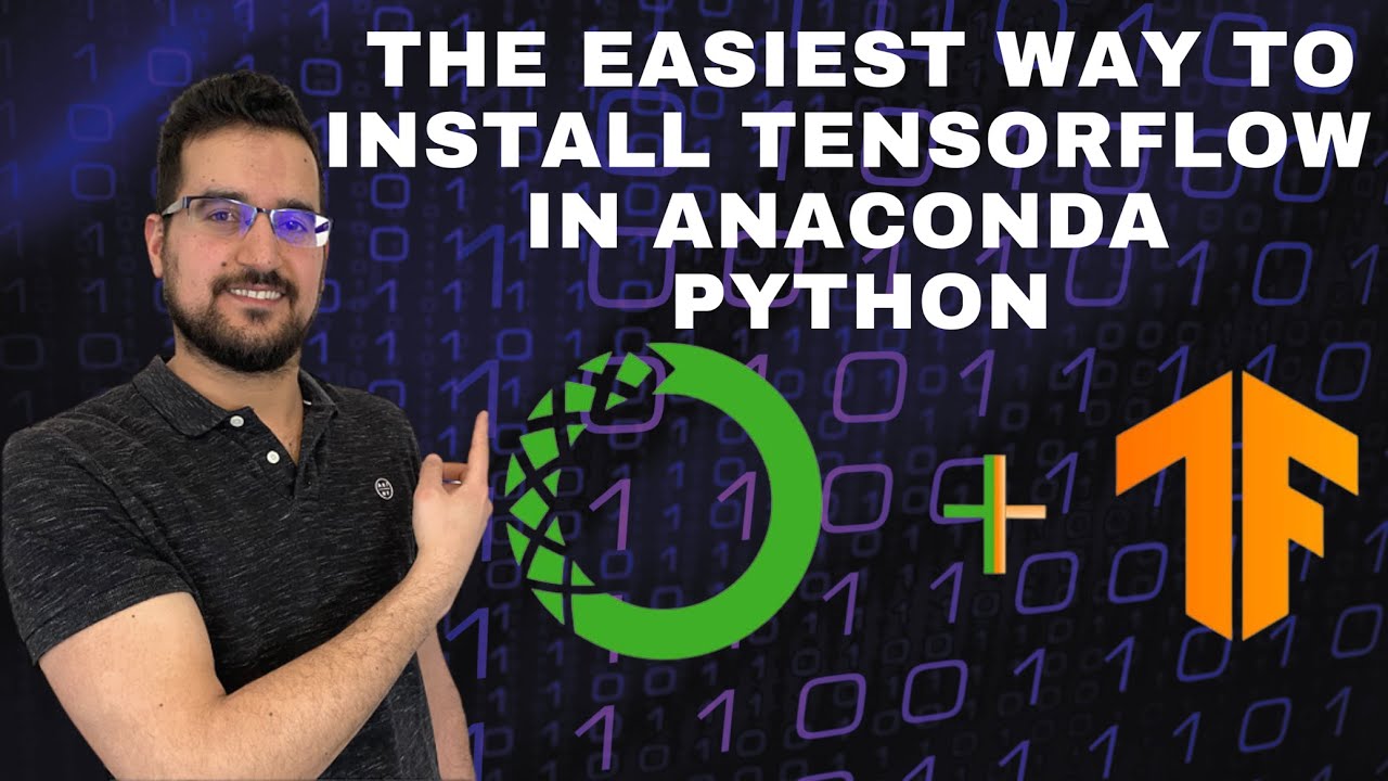 The Easiest Way To Install Tensorflow In Anaconda Python Youtube