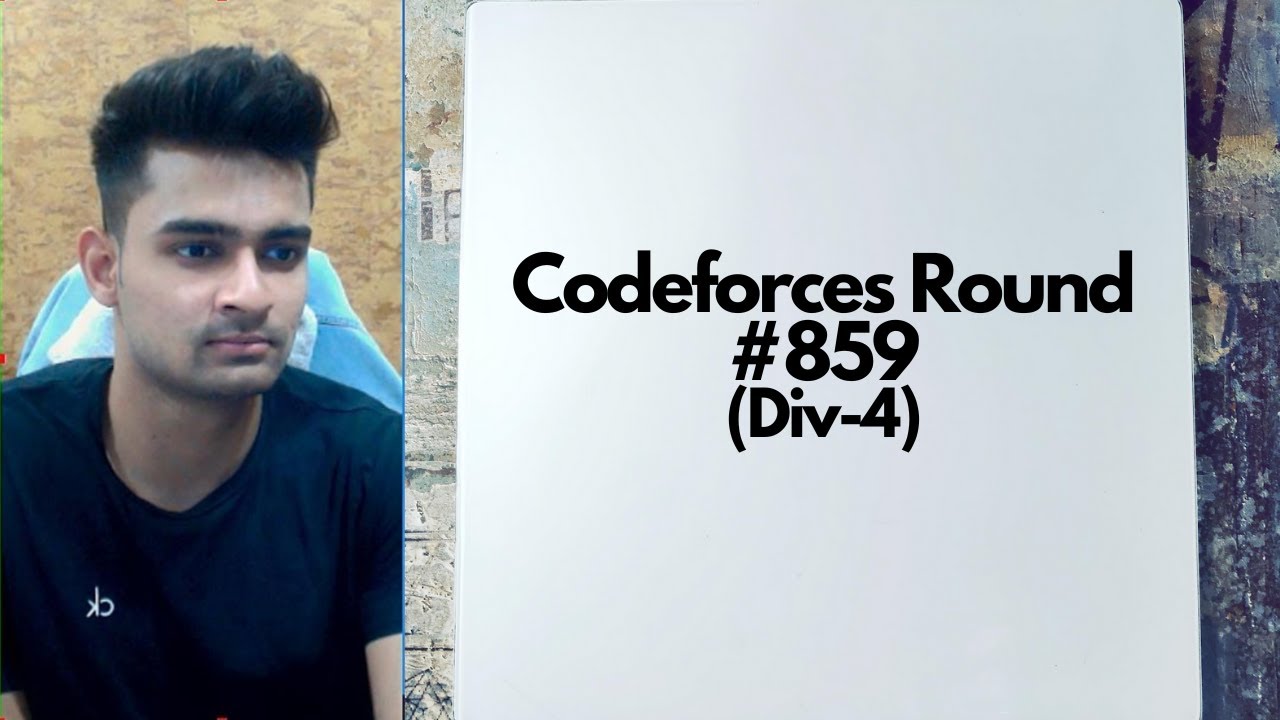 Codeforces Round 859 Div 4 Solutions All Problems Youtube