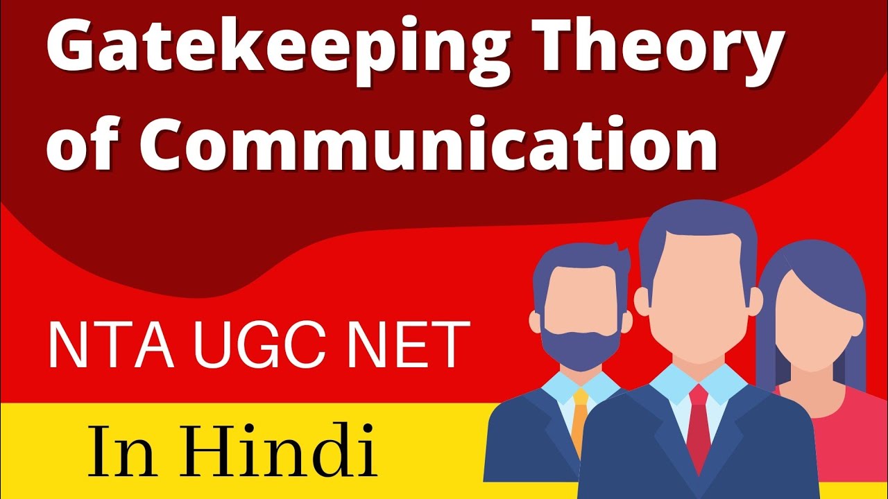 Gatekeeping Theory Of Communication Gatekeeping Model Of Communication
