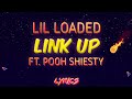 Lil Loaded Feat Pooh Shiesty Link Up Official Video Lil Loaded Music ...
