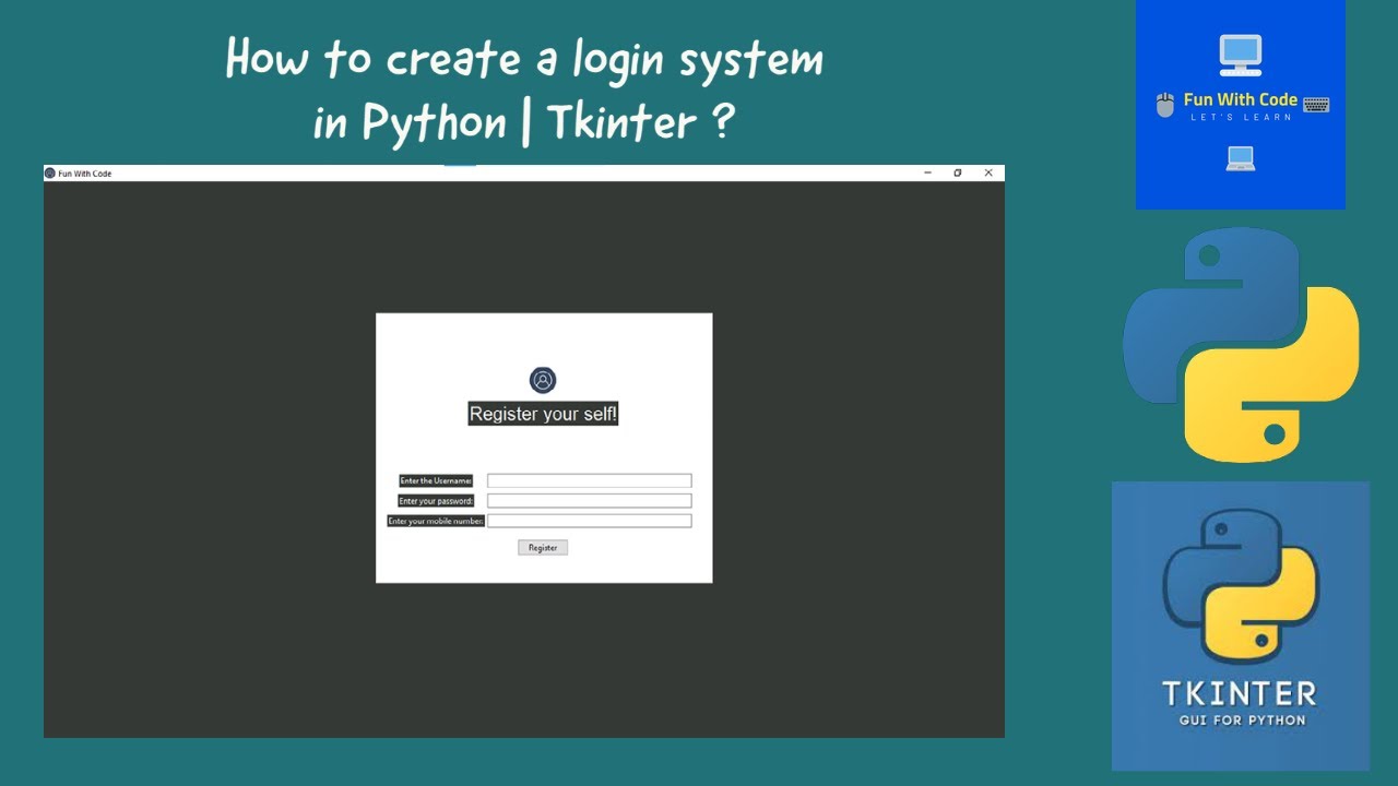 How To Create A Login System In Python Using Tkinter Login System In