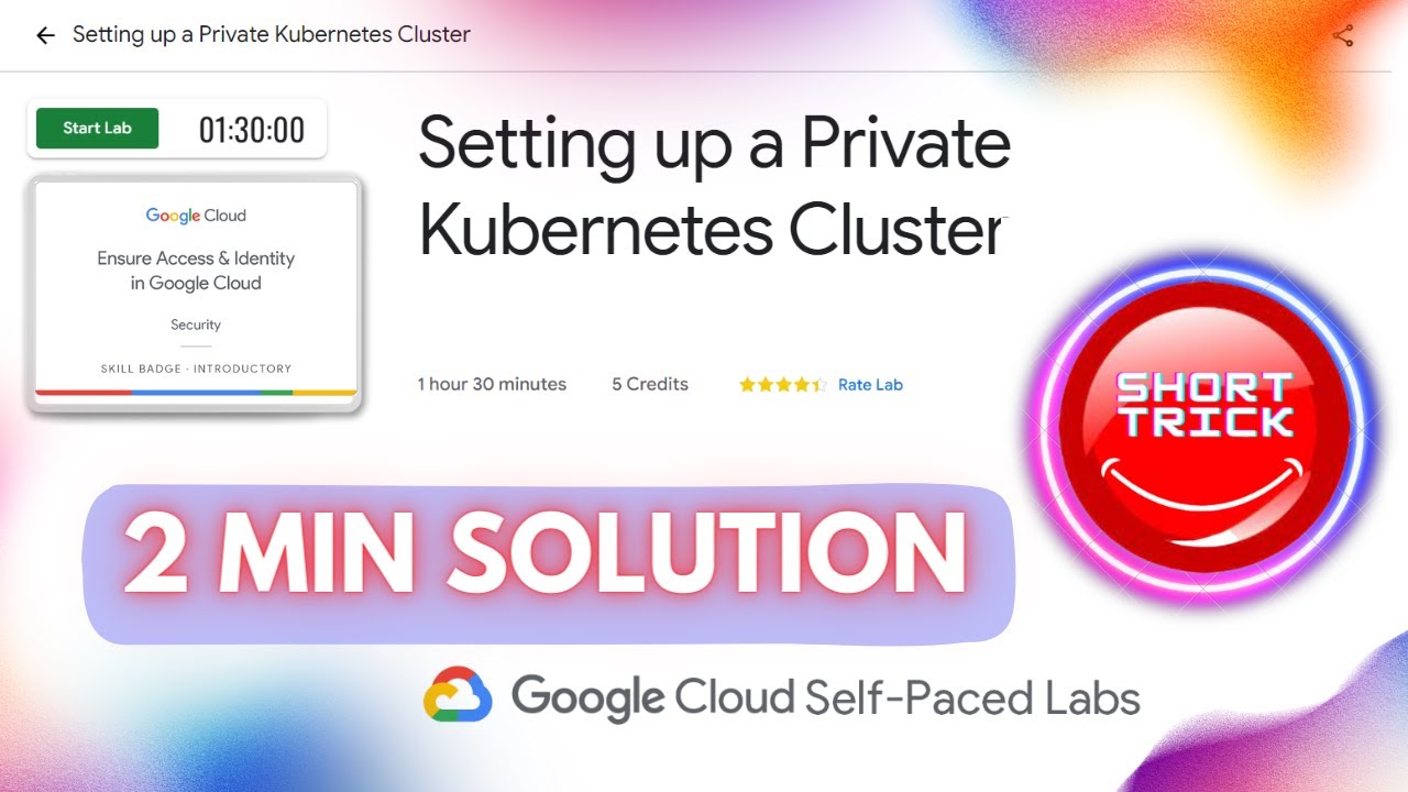 Setting Up A Private Kubernetes Cluster Gsp178 Youtube