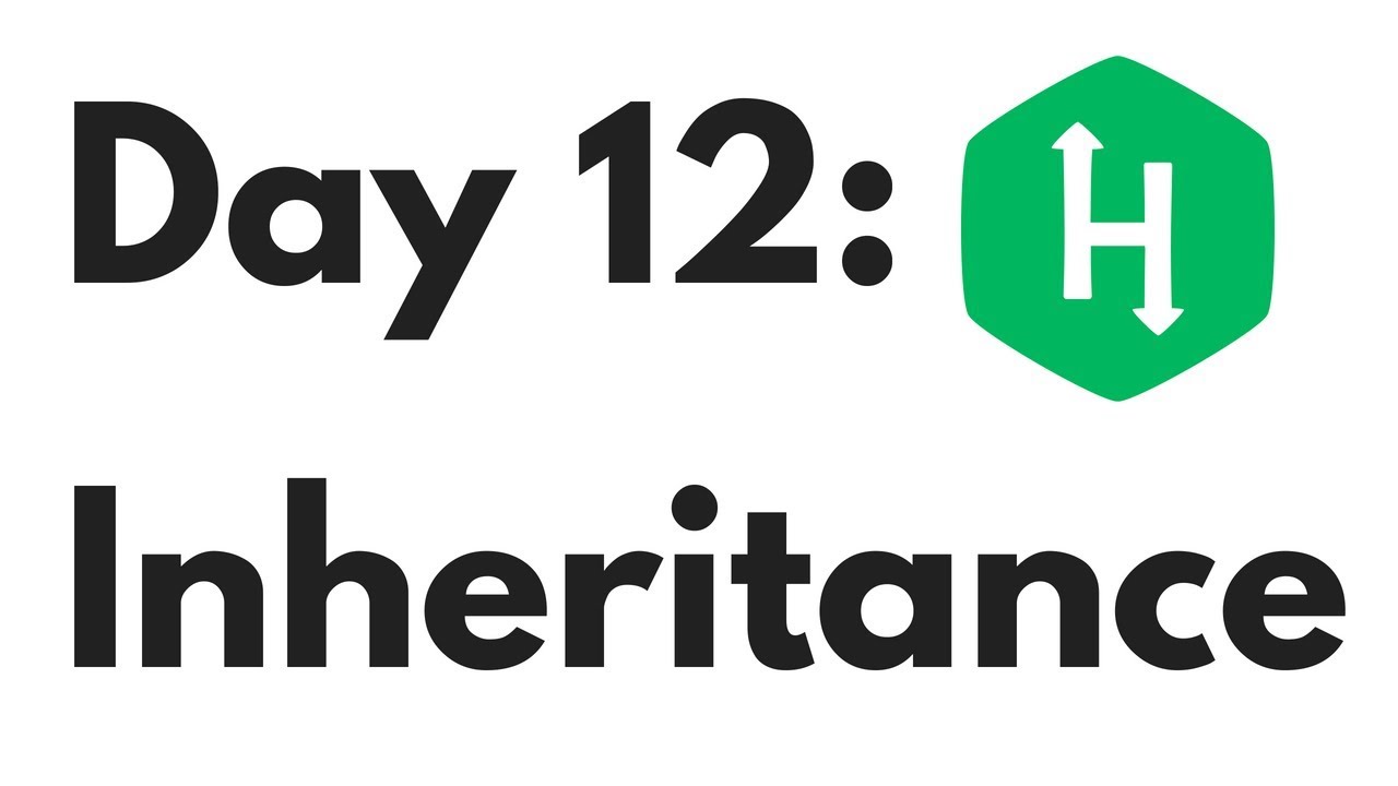 Hackerrank Day 12 Inheritance Python Youtube