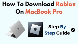 How To Download Roblox On Macbook Pro 2025 Geo Statology Mp3 Music ...