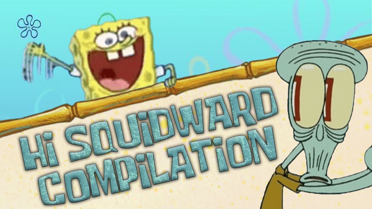 Hi Squidward Dub Compilation By Original Va Youtube