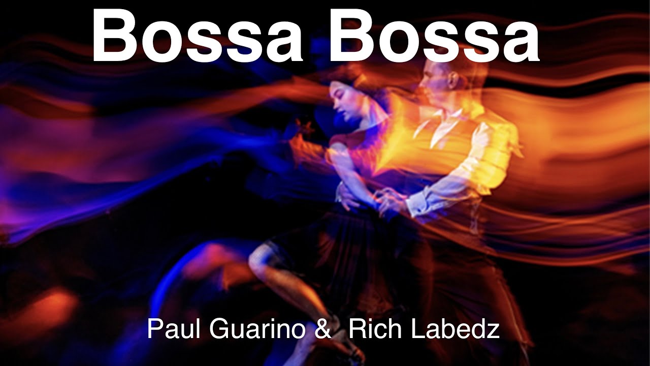Bossa Bossa Youtube