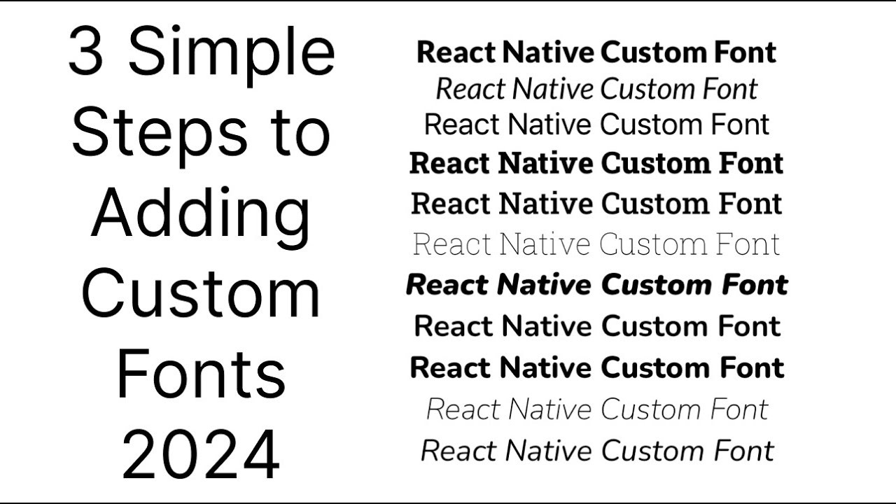 How To Add Custom Fonts In React Native Android And Ios Youtube