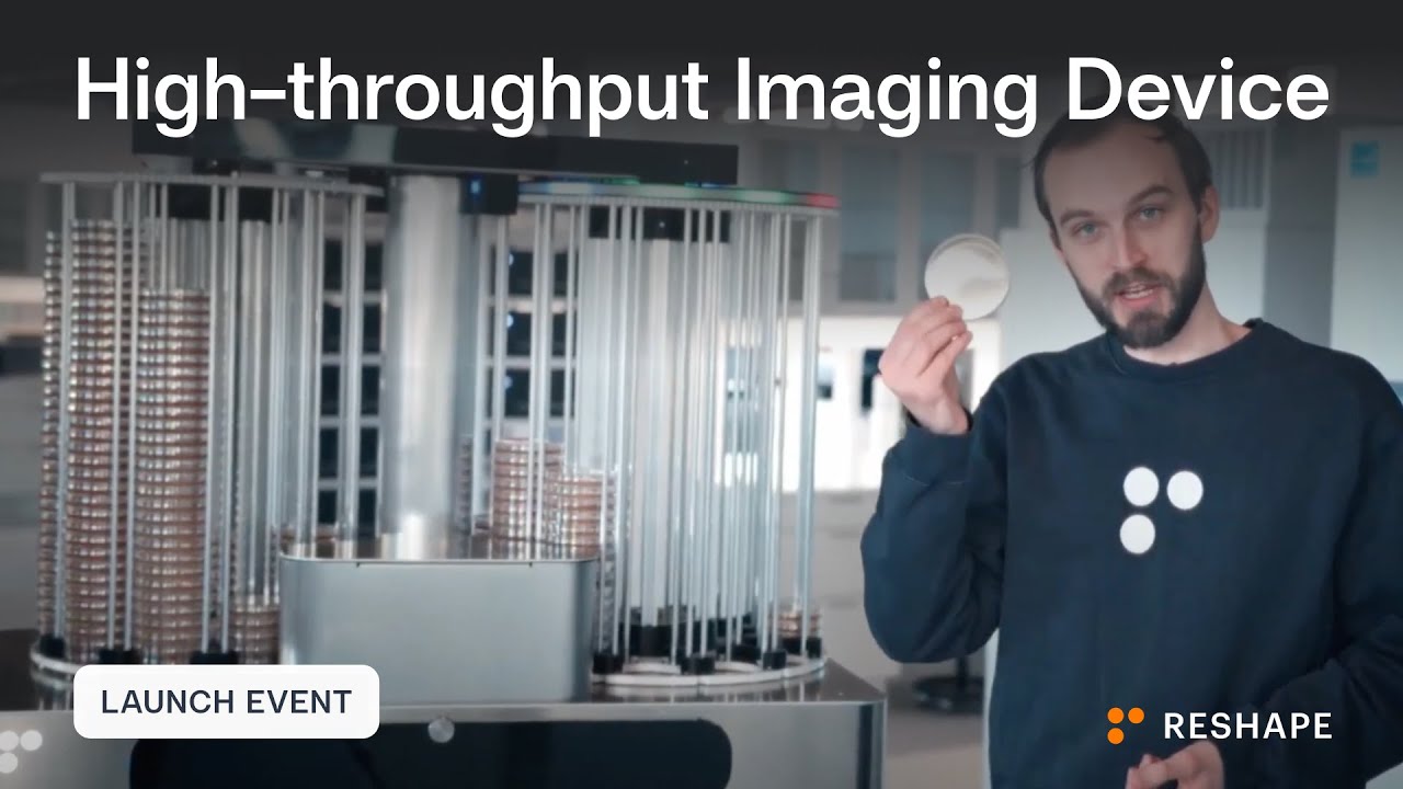 Reshape High Throughput Imaging Device Launch Event Youtube