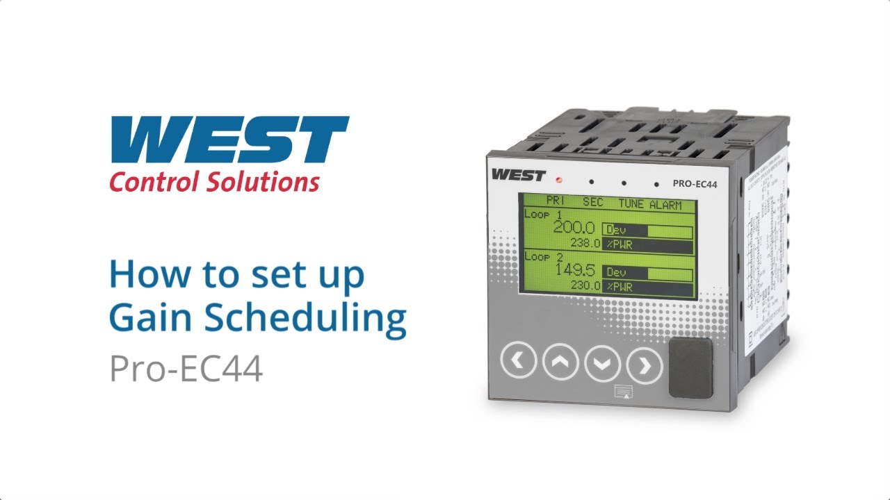 West Control Solutions How To Set Up Gain Scheduling Pro Ec44 Youtube