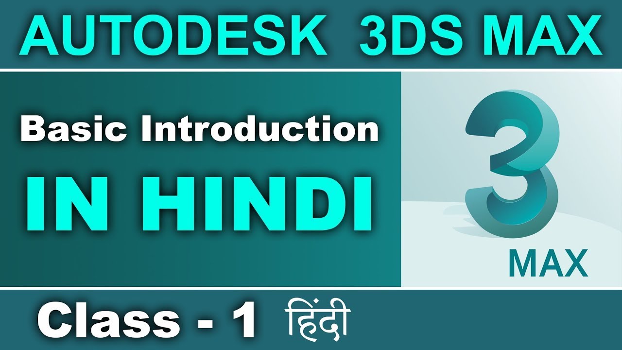 3ds Max 2023 Course For Beginners 3ds Max Tutorial Basic Introduction