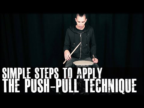 Simple Steps To Apply The Push Pull Technique On Drums James Payne
