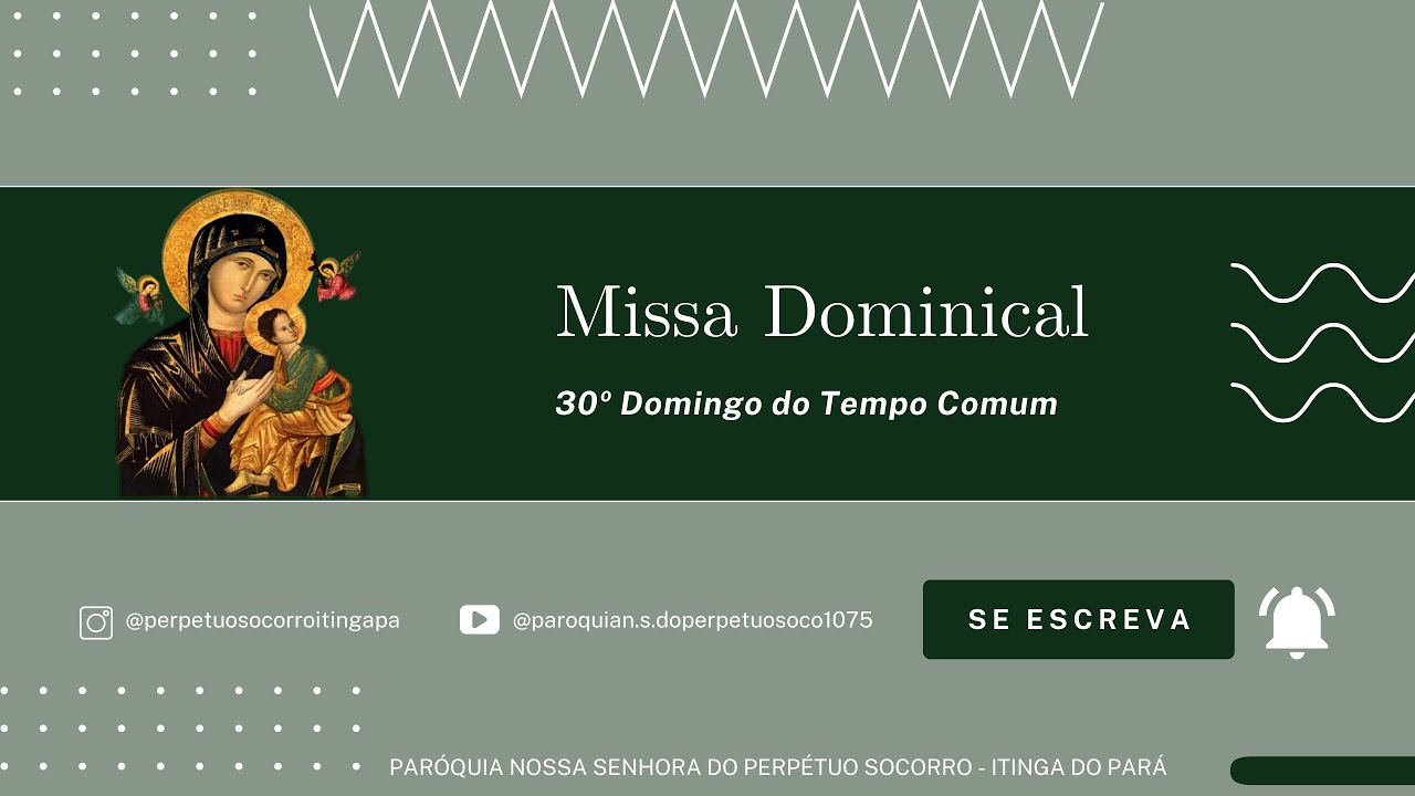 Missa 30 Domingo Tempo Comum Youtube