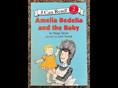 Amelia Bedelia And The Baby Read Aloud Read Along Story Youtube