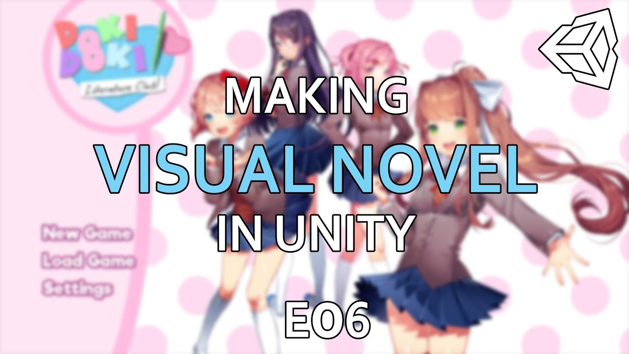 Making Visual Novel In Unity E06 Main Menu Youtube