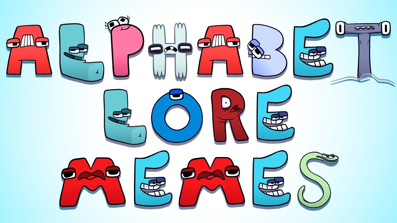 Alphabet Lore Memes Youtube