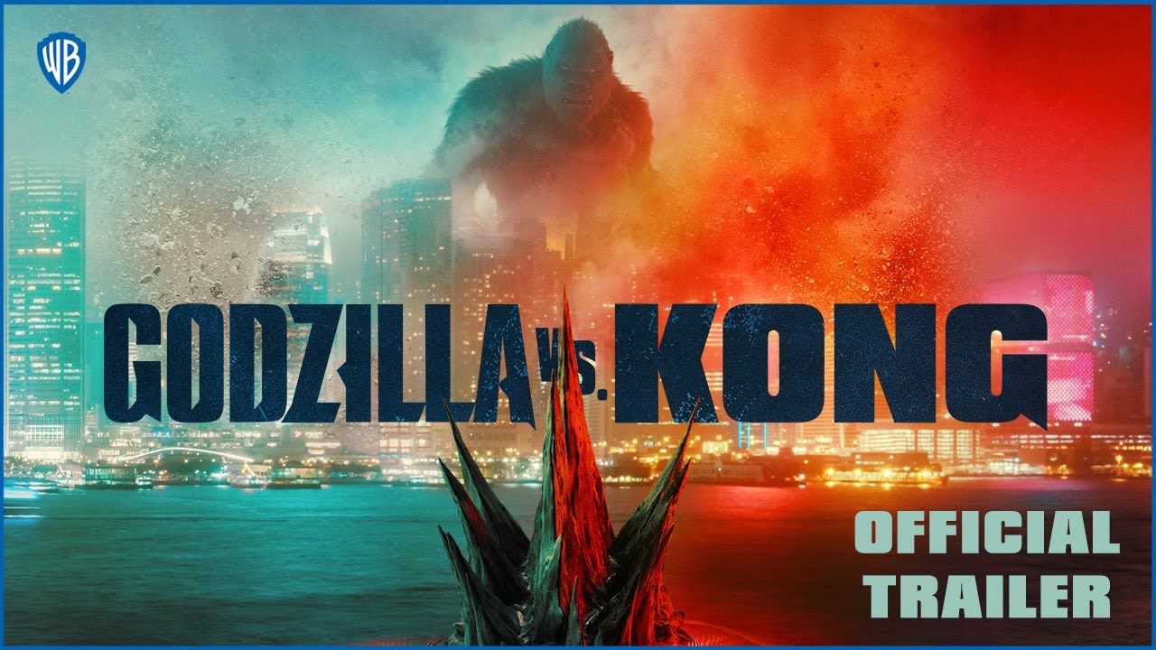 Godzilla Vs Kong Official Trailer Youtube